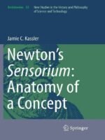 Newtons Sensorium Anatomy of a Concept