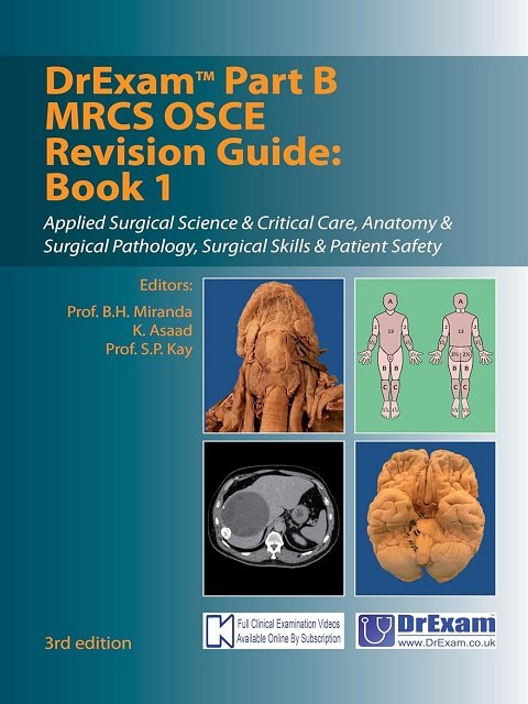 DrExam Part B MRCS OSCE Revision Guide Book 1 3rd edition